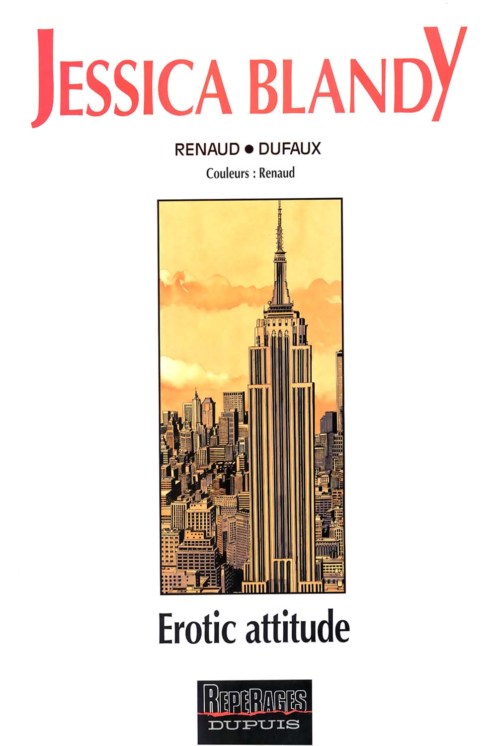 Renaud & Dufaux - Jessica Blandy N.19 - Erotic Attitude BD porno. Série de bandes dessinées porn ...