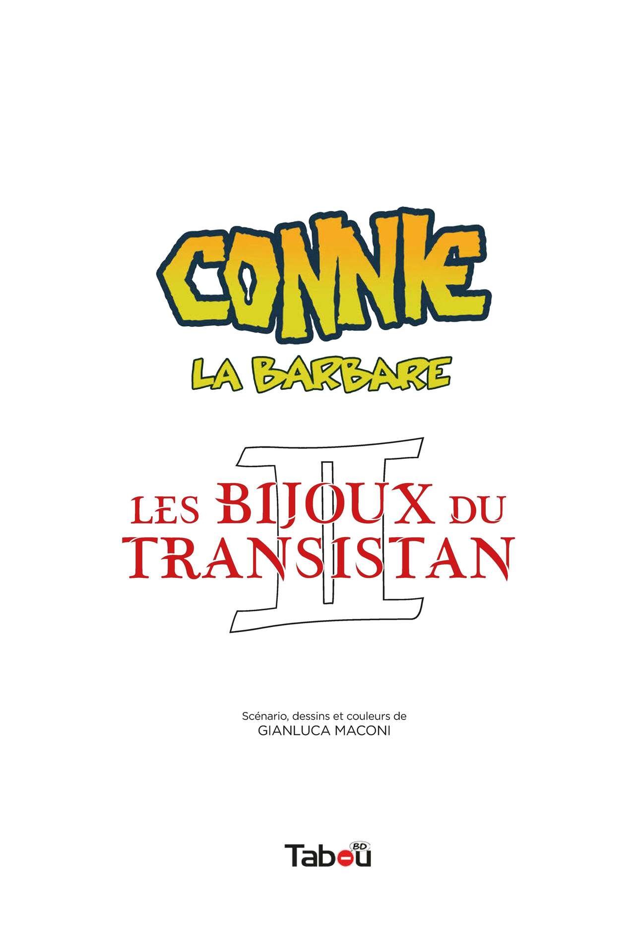 Connie, la Barbare 2 - Les bijoux du Transistan BD porno. Comique porn comics french / bande ...